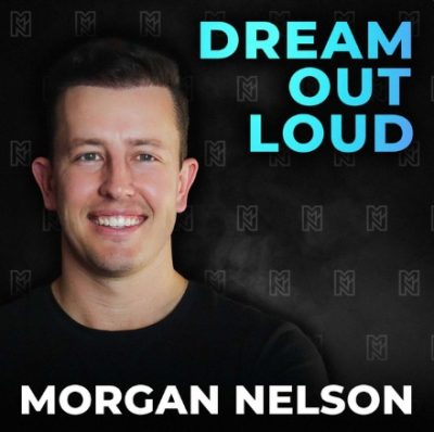 Morgan Nelson - Dream Out Loud